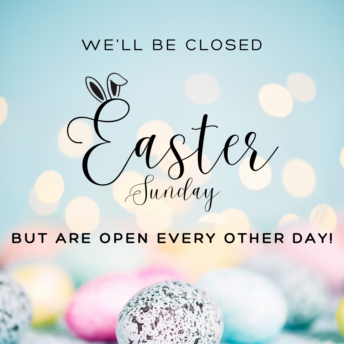 Closed Easter Sunday – Country Roads Antiques & Garden